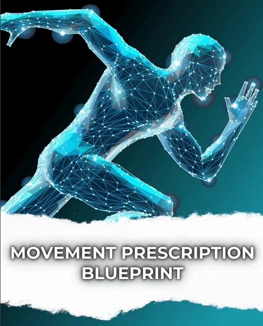 Improve Your Rehab Outcomes with the Movement Prescription Blueprint