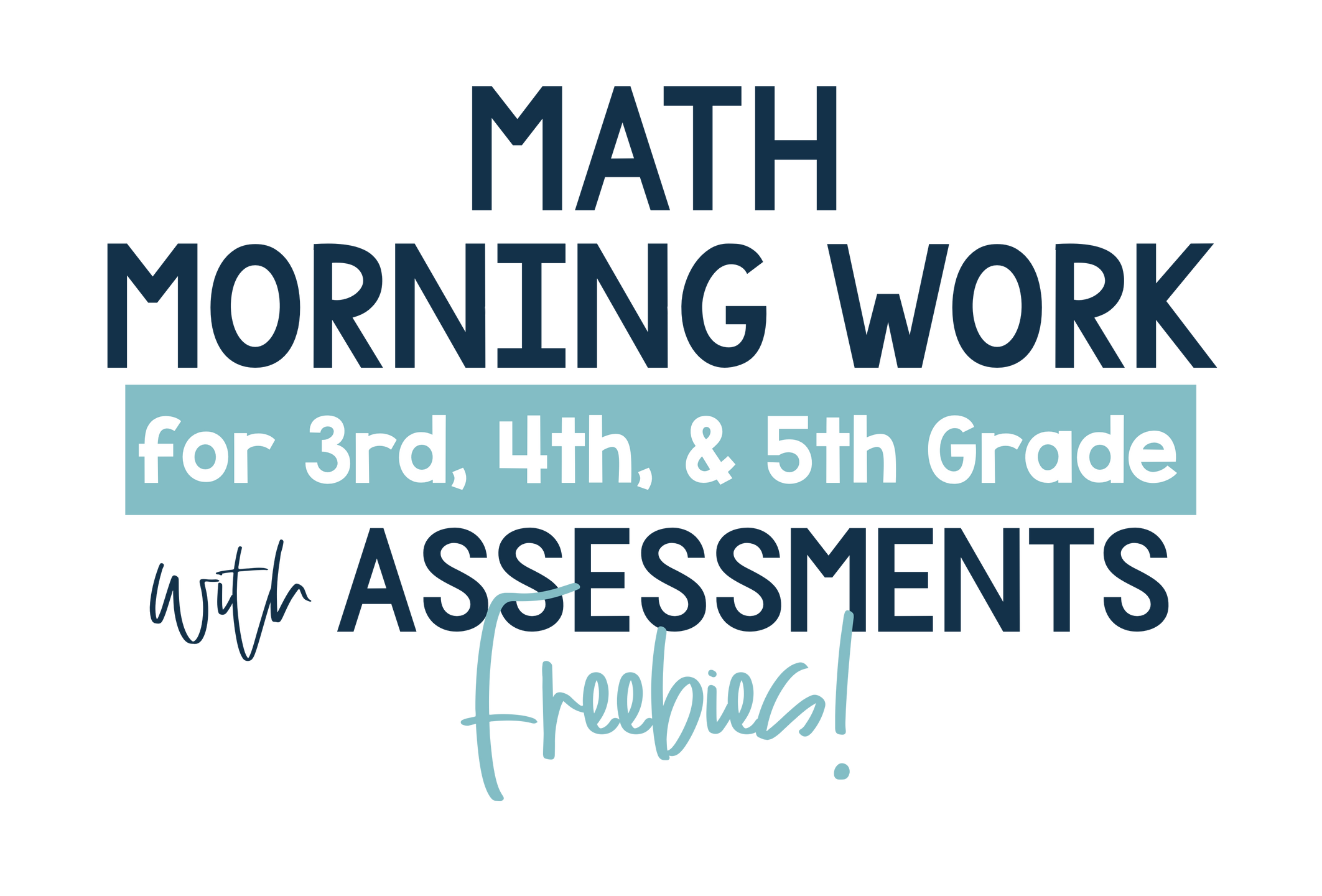 Free Math Morning Work For Grades 3 5 With Assessments Free Math Morning Work For Grades 3 5 With Assessments