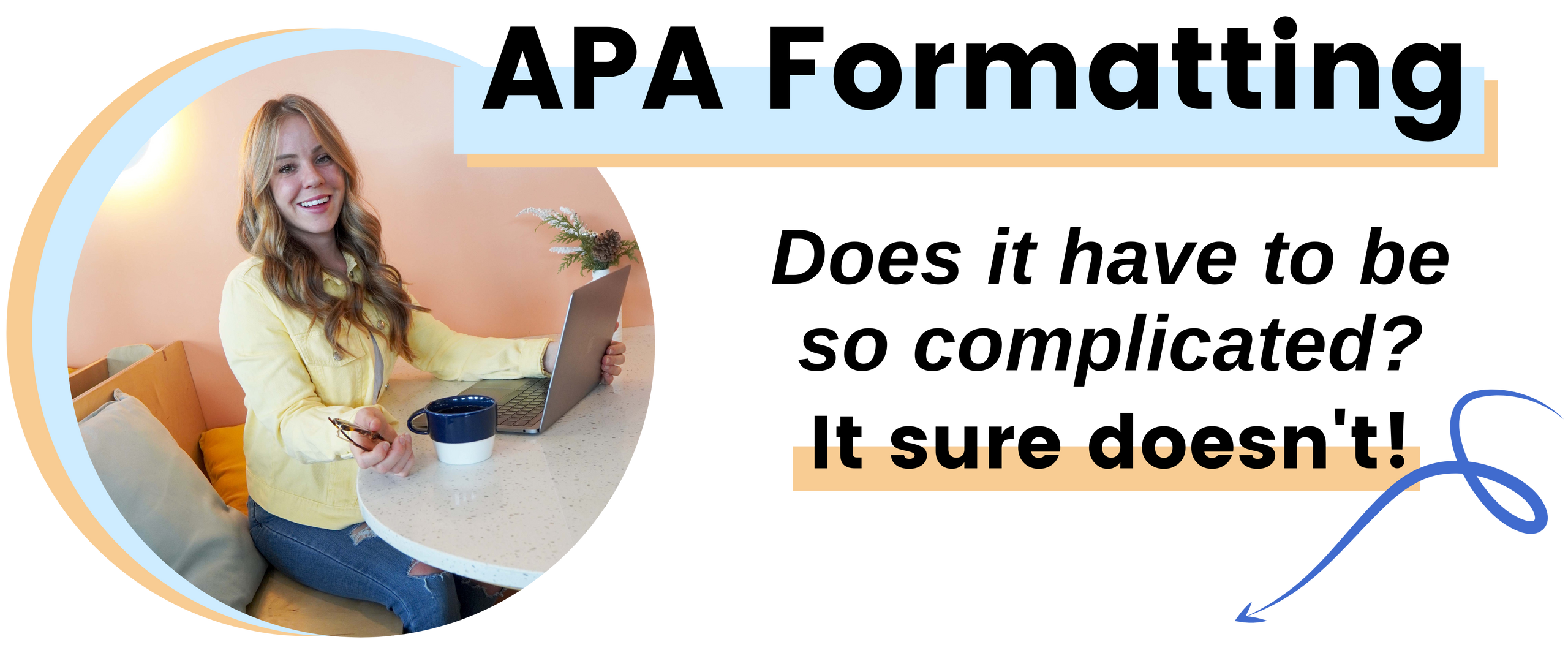 APA Made Easy INFORMATION PAGE