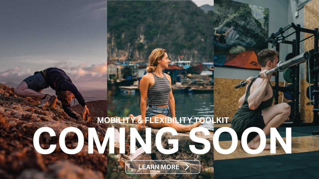 Mobility & Flexibility Toolkit