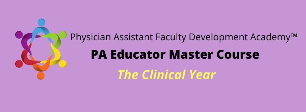 Physician Assistant Faculty Development Academy 2021